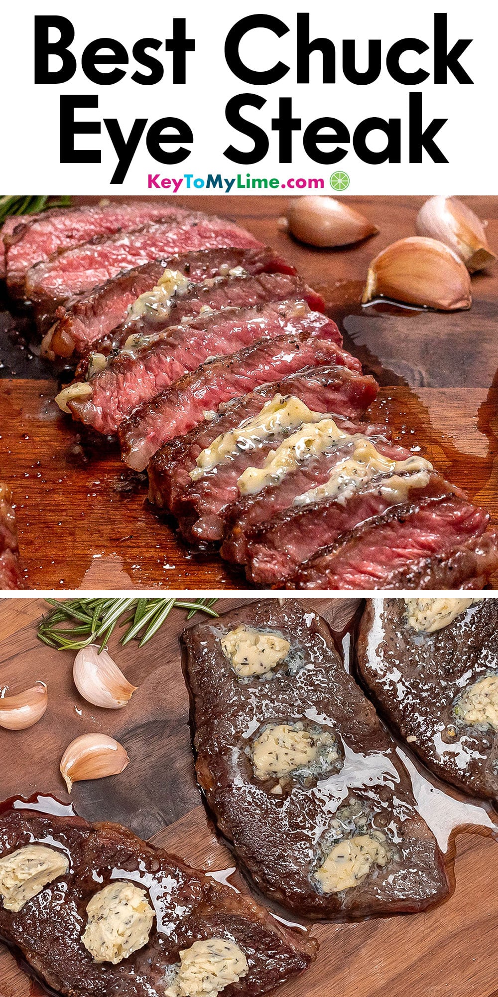 BEST Chuck Eye Steak Recipe {Tastes Like Ribeye} - Key To My Lime
